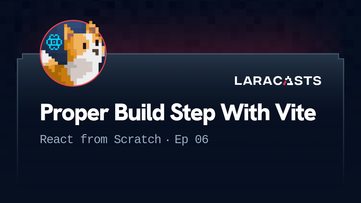Proper Build Step With Vite