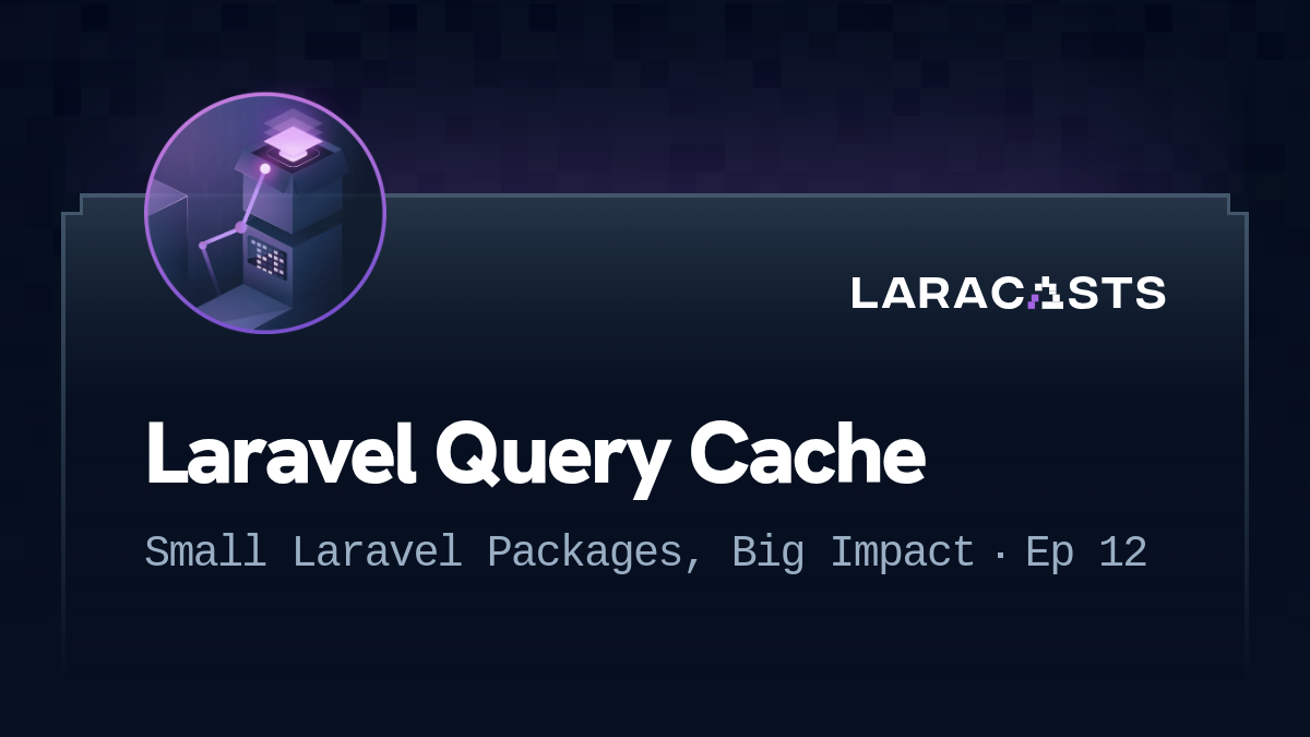 Laravel Query Cache