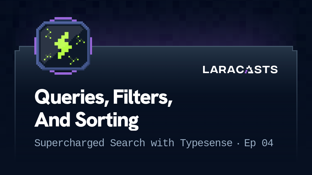 Queries, Filters, And Sorting