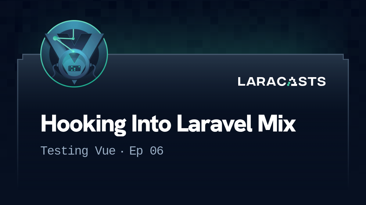 Hooking Into Laravel Mix