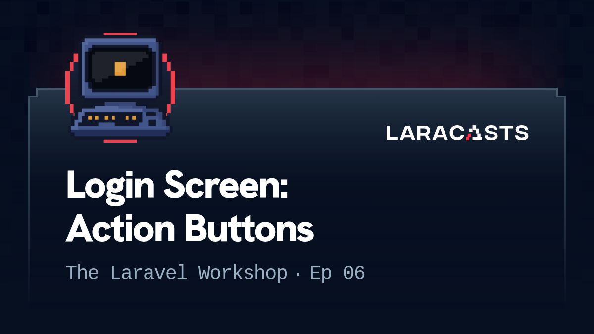 Login Screen: Action Buttons