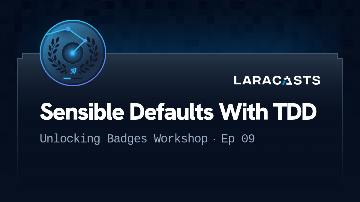 Sensible Defaults With TDD