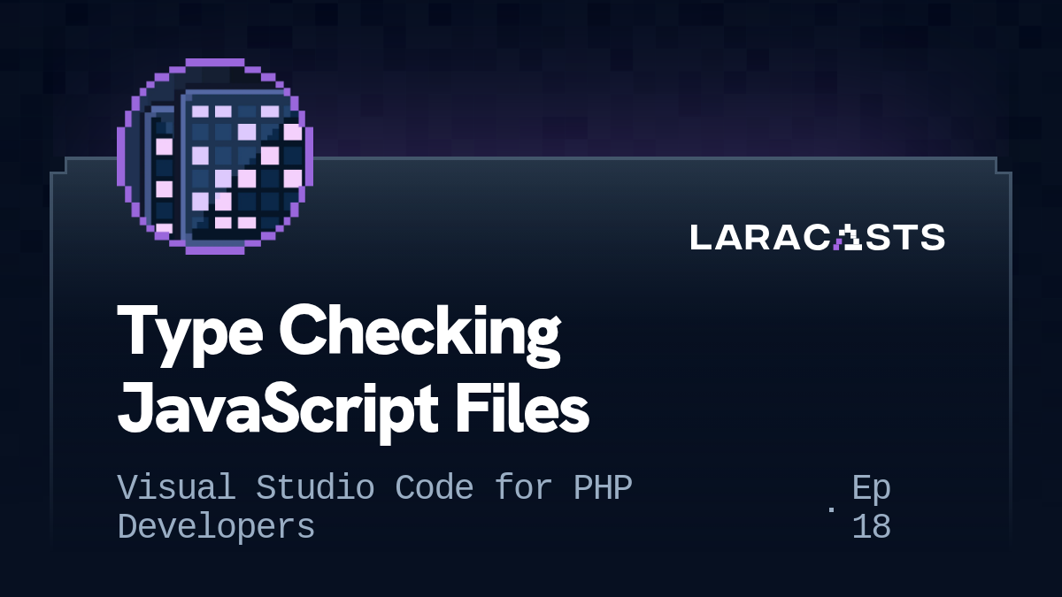 Type Checking JavaScript Files