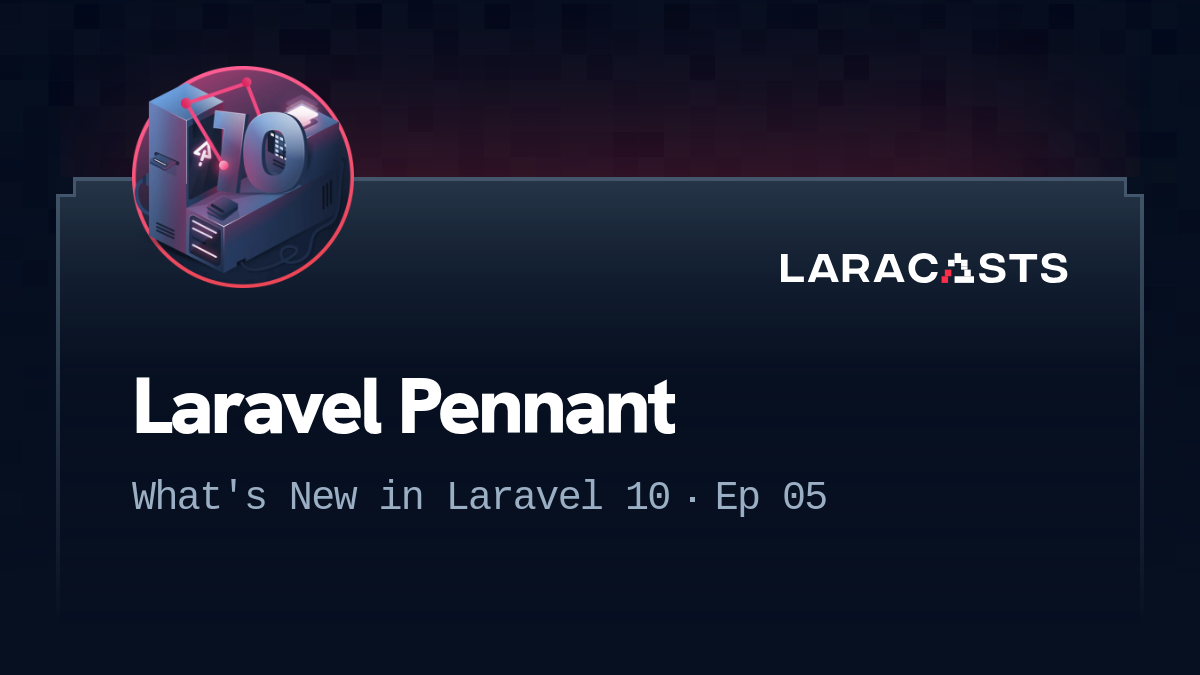 Laravel Pennant
