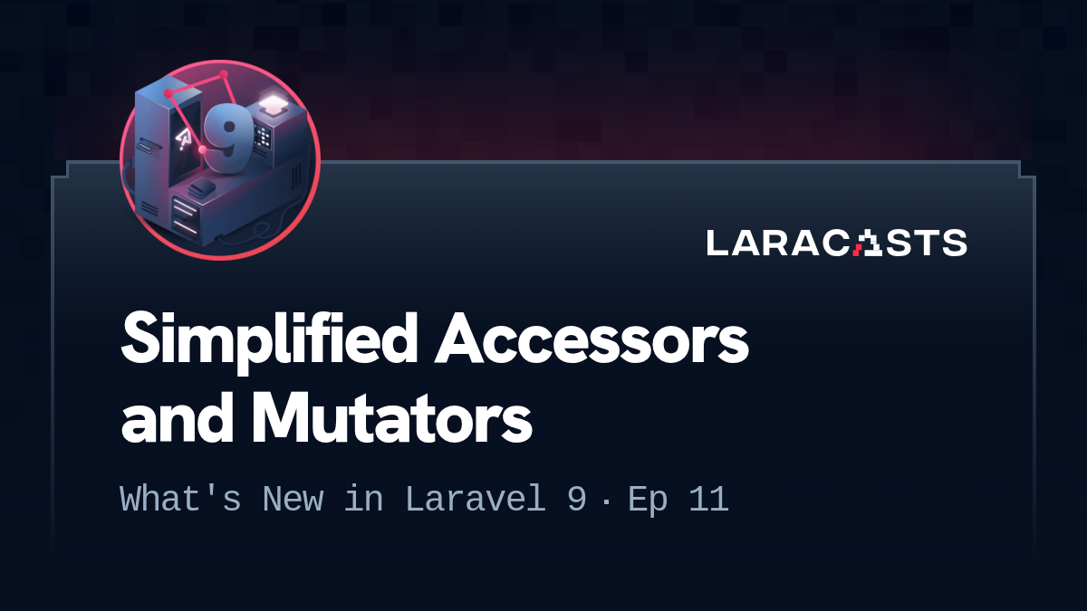 Simplified Accessors and Mutators