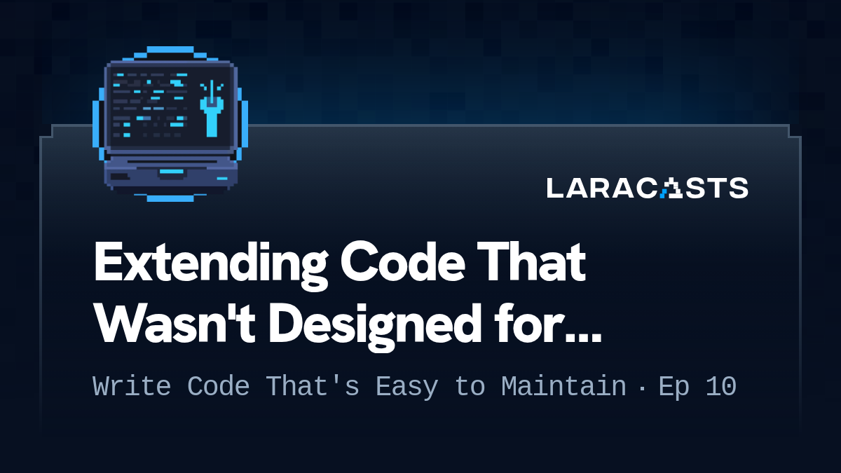 Extending Code That Wasn't Designed for Extensibility